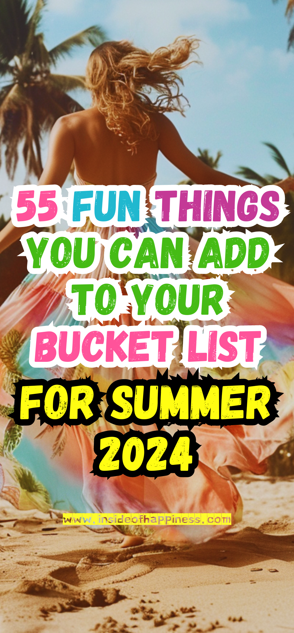 55 Fun Summer Bucket List Ideas For Anyone - Inside Of Happiness